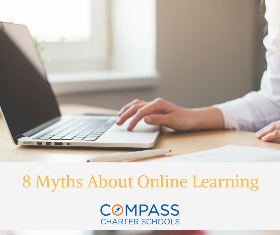 8 Myths About Online Learning - Compass Charter Schools