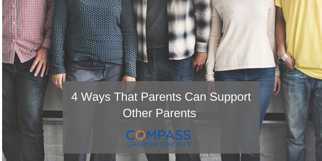4 Ways That Parents Can Support Other Parents - Compass Charter Schools