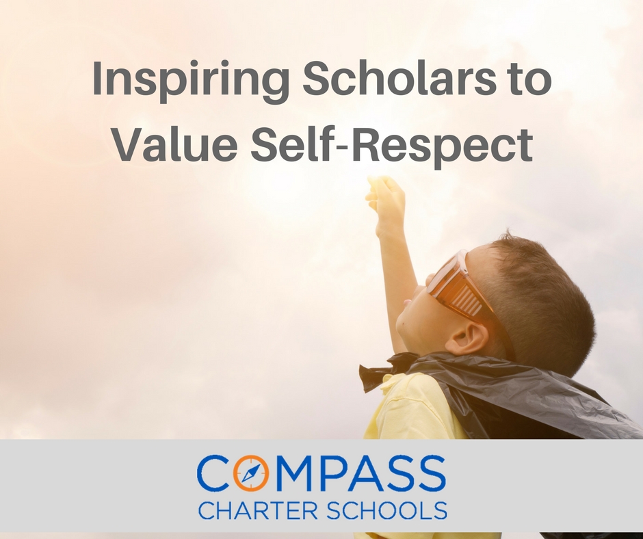 Inspiring Scholars to Value Self-Respect - Compass Charter Schools