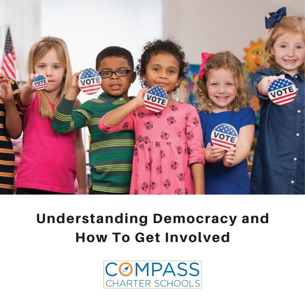 Understanding Democracy and How To Get Involved - Compass Charter Schools