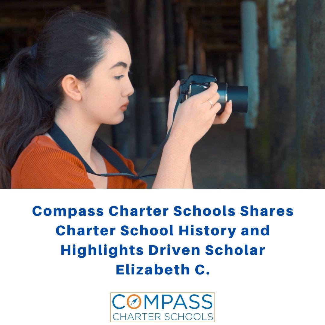 Compass Charter Schools Shares Charter School History and Highlights ...