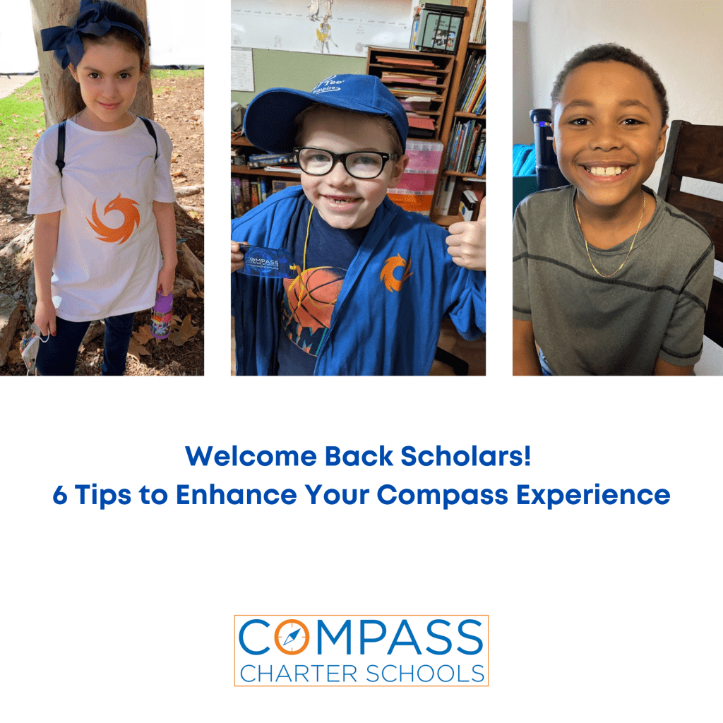 Welcome Back Scholars! 6 Tips to Enhance Your Compass Experience - Compass Charter Schools